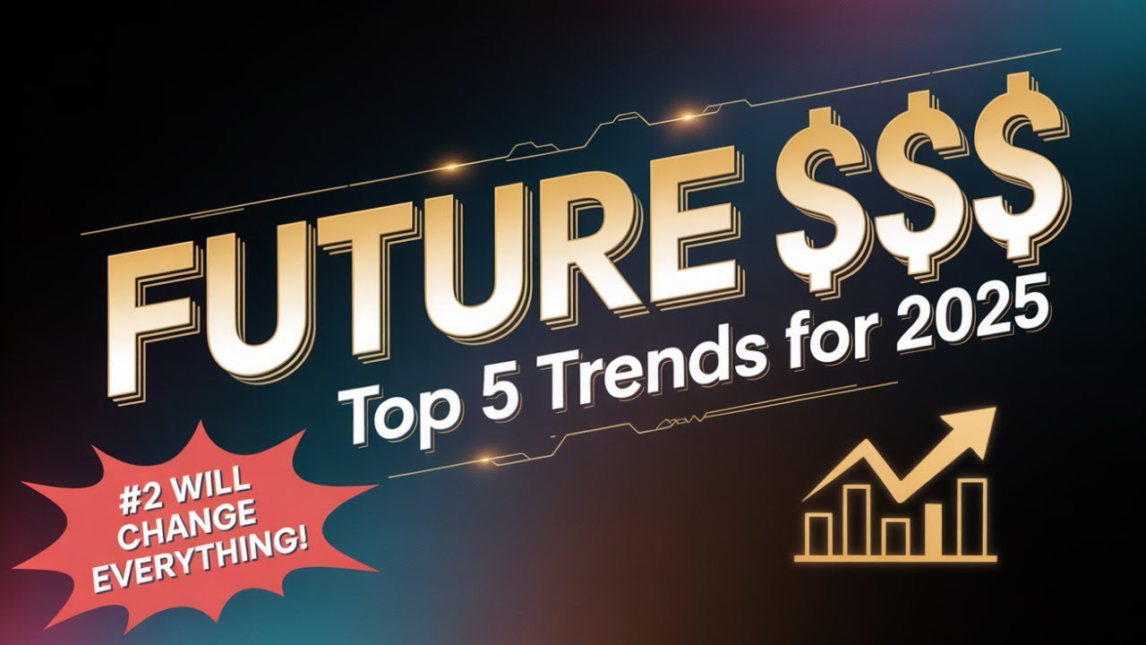 Top 5 Finance Trends in 2025 You Need to Know