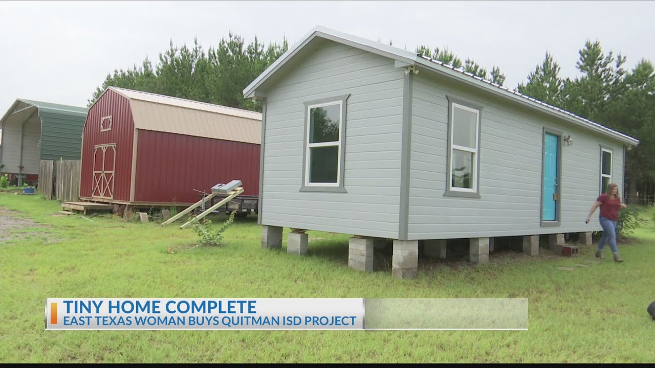 East Texas woman moves into Quitman ISD's tiny home