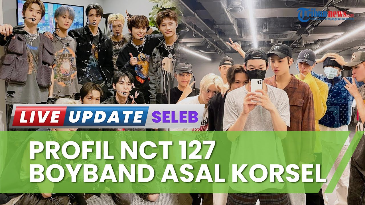 Profil NCT 127 Boyband Asal Korea Selatan yang Gelar Konser di ICE BSD ...
