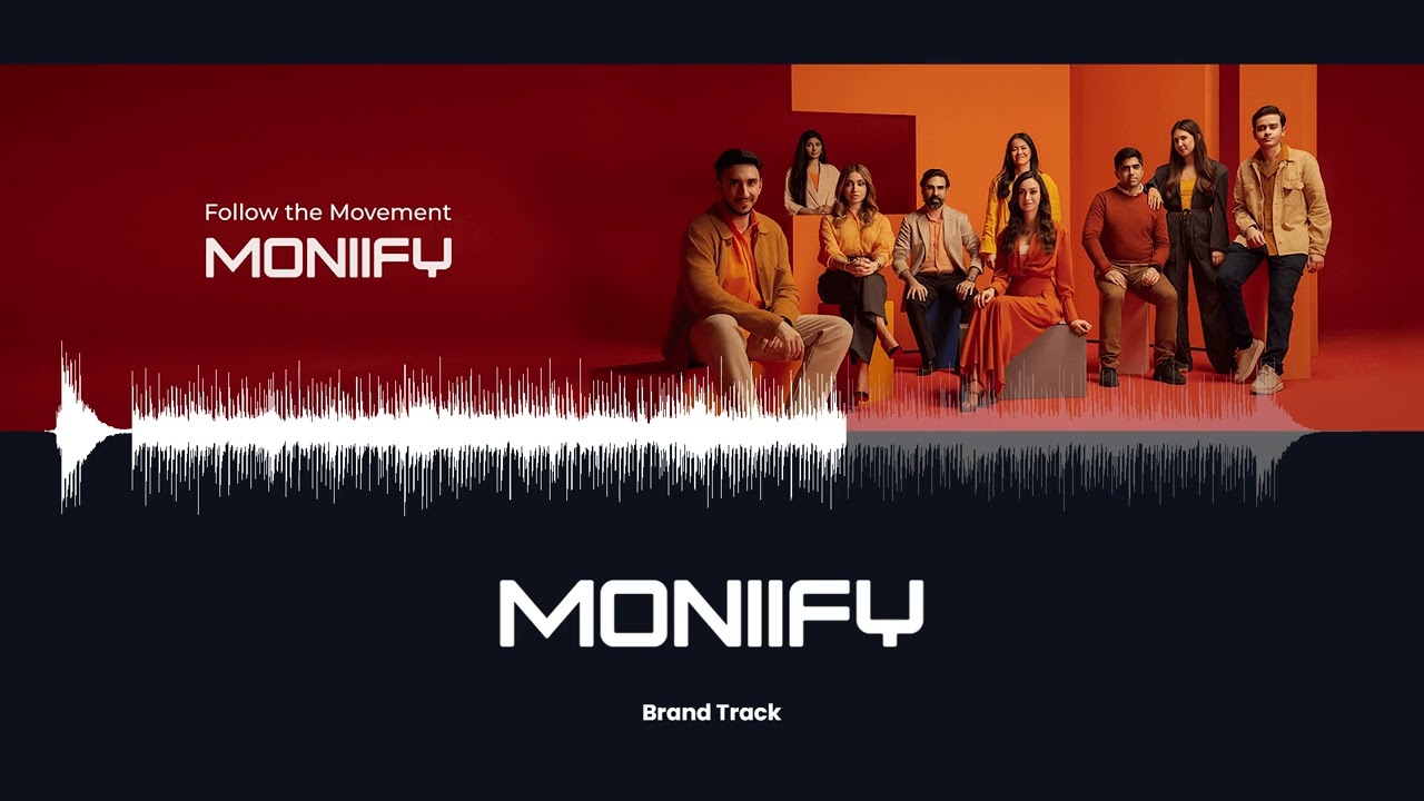 Moniify Sonic Identity - Brand Track  WithFeeling