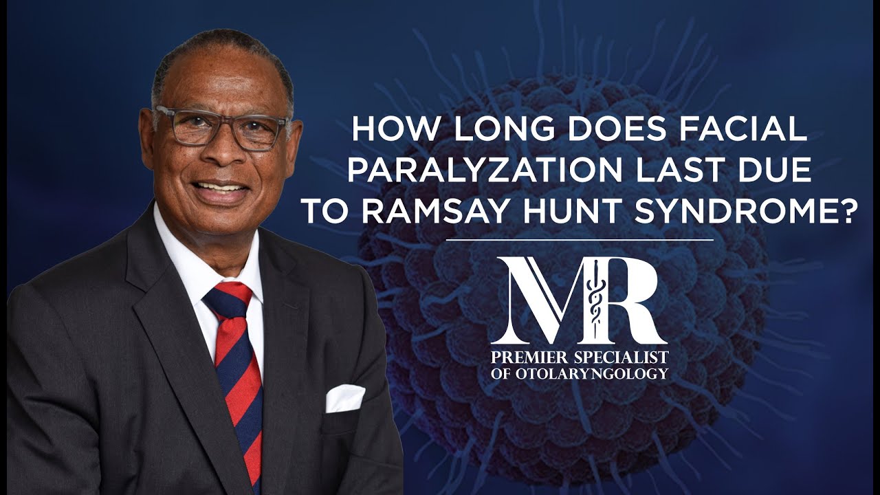 Ramsay Hunt Syndrome Paralyzation Explained by Dr. Madison F. Richardson F.A.C.S.