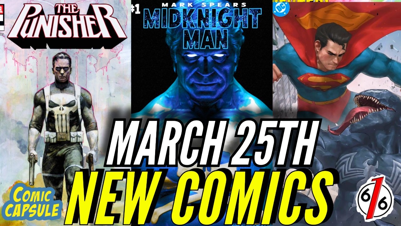 NEW COMIC BOOKS RELEASING MARCH 25TH 2026 DC  MARVEL COMICS PREVIEWS COMING OUT THIS WEEK #comic