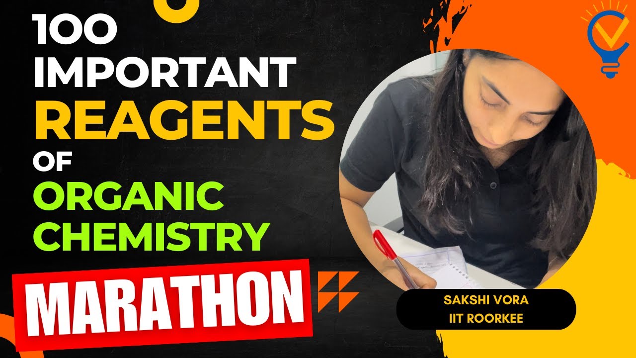 Mastering Organic Chemistry: 100 Essential Reagents for JEE Mains | Galaxy.ai