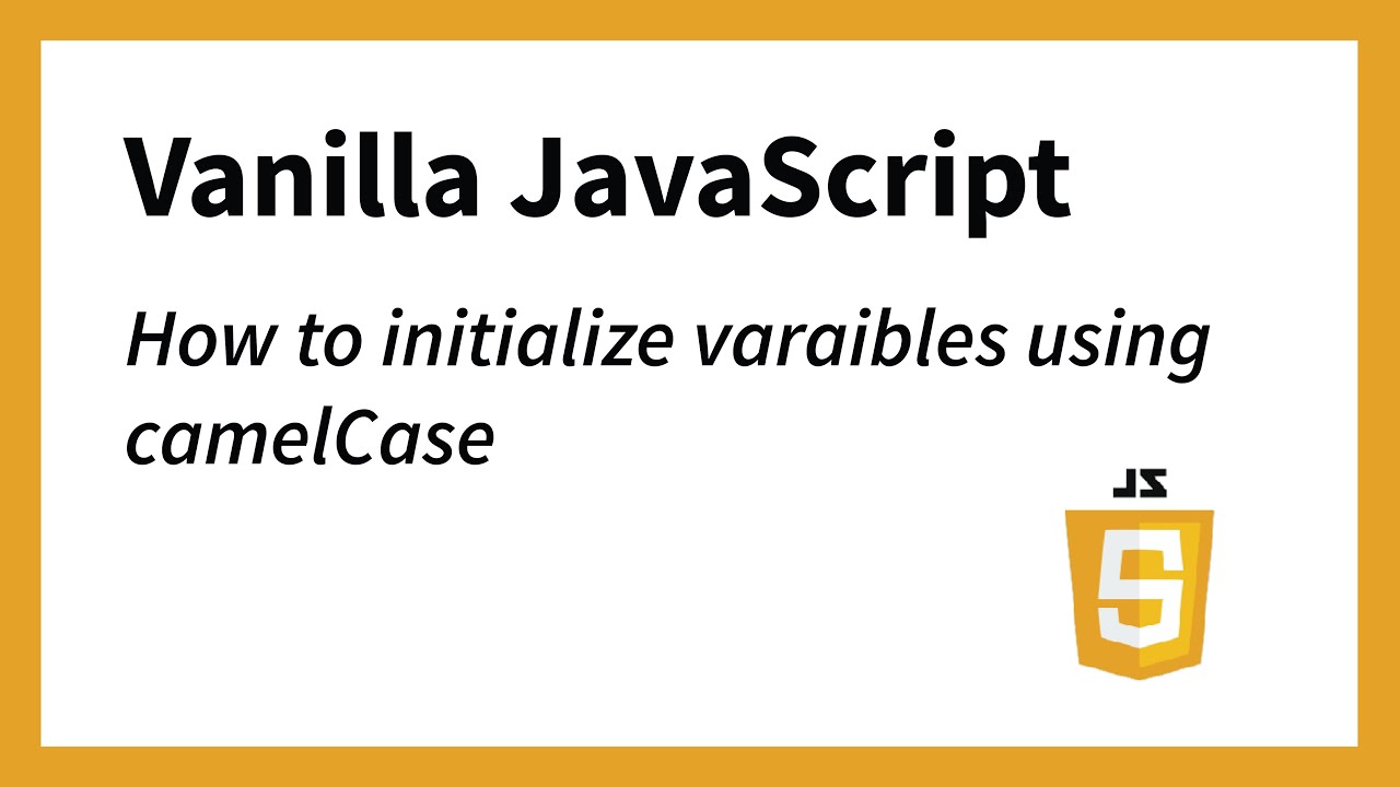 How to camelCase variables in JavaScript