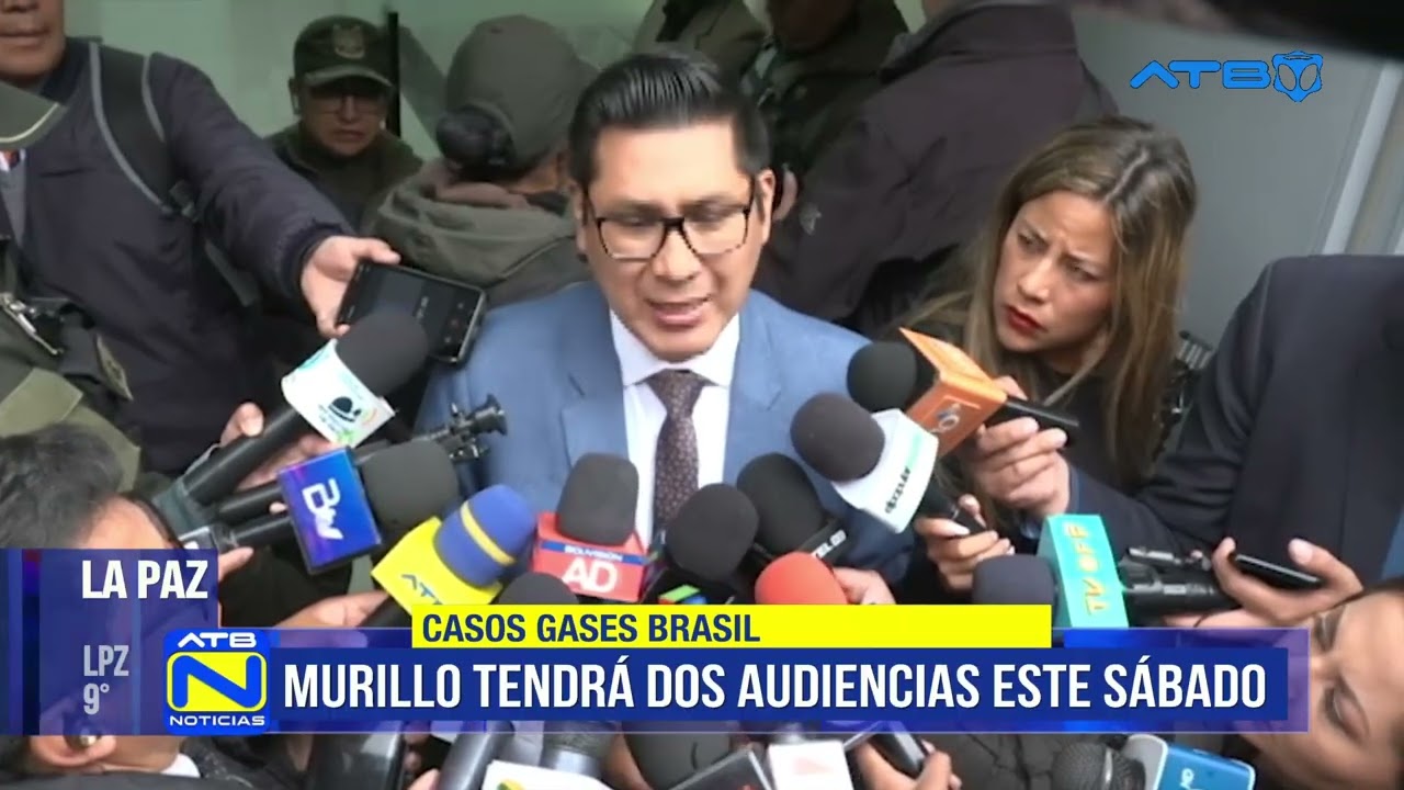 Suspenden audiencia de Murillo por caso “Gases Brasil” - ATB Digital
