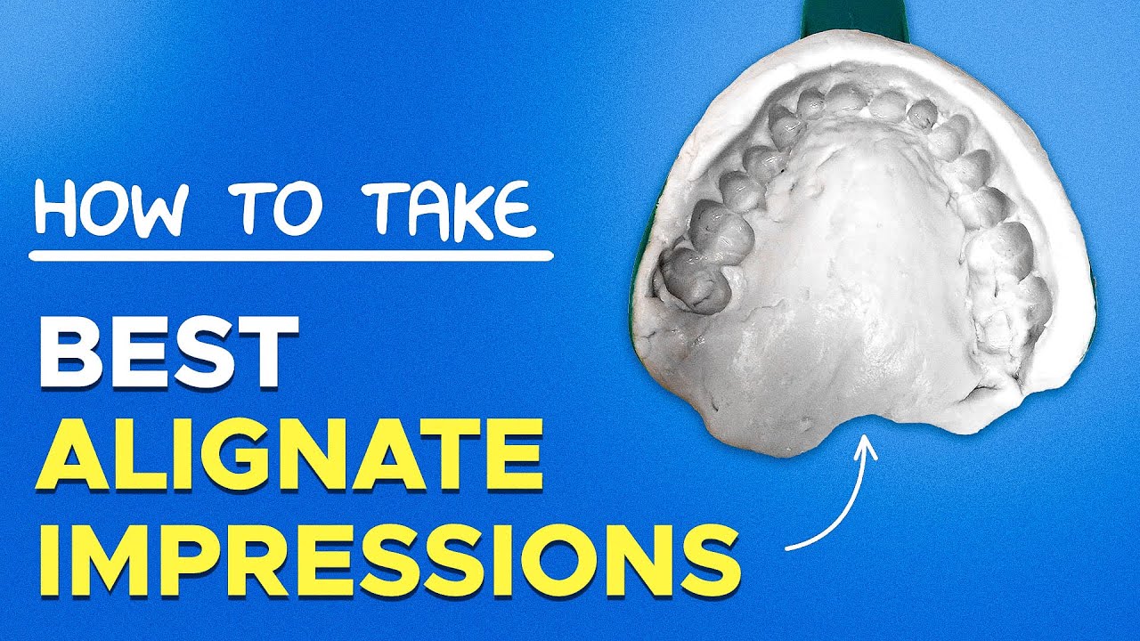 Step-by-Step Guide on Taking an Perfect Alginate Impression