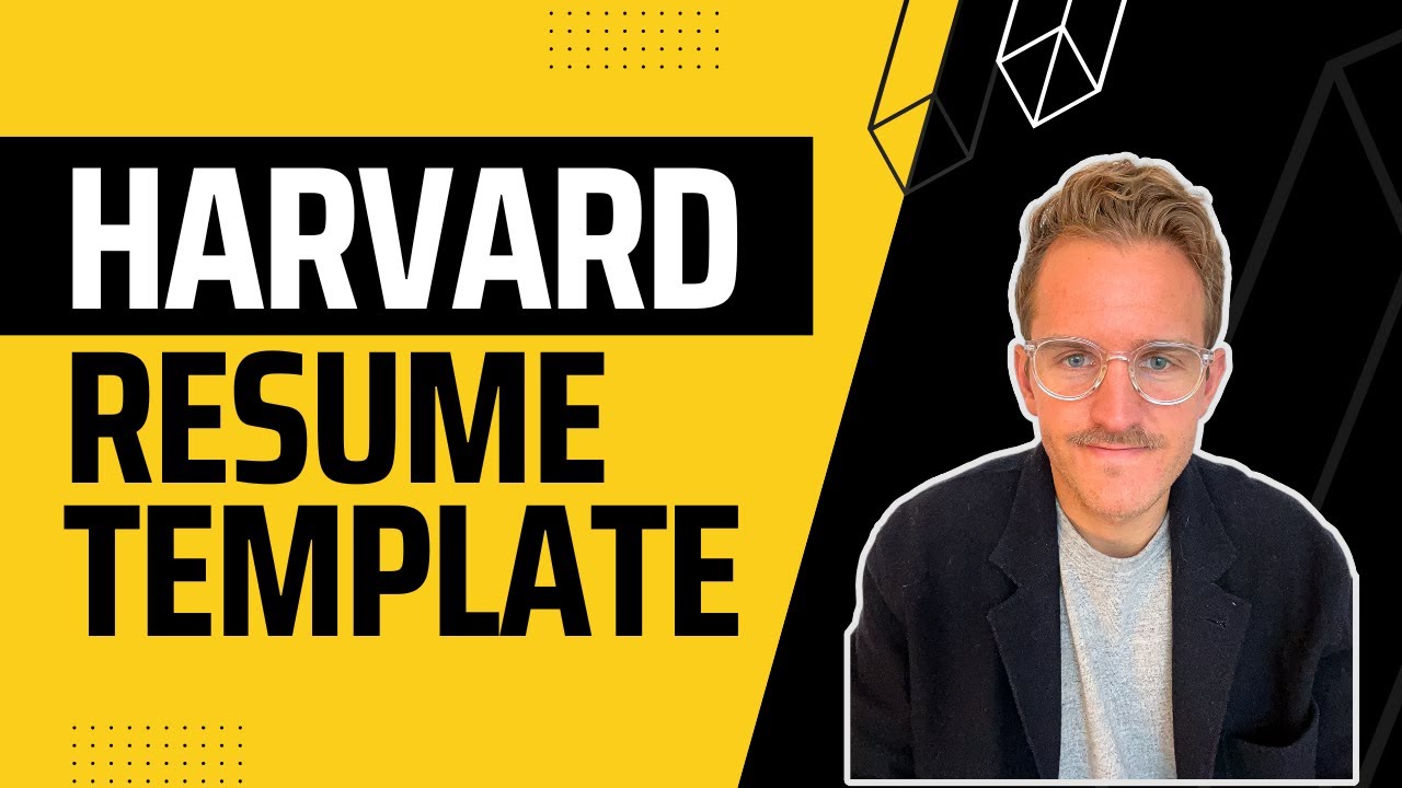 The Resume Template That Harvard Recommends