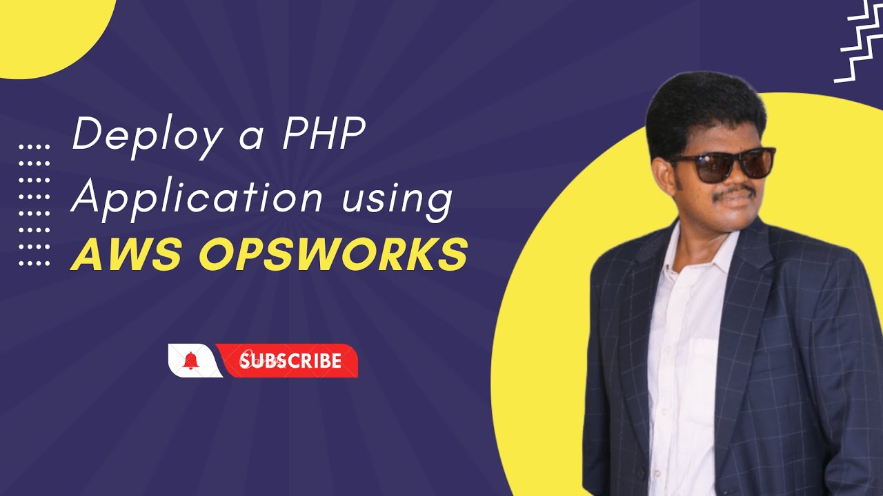 Deploying a PHP Application Using AWS OpsWorks