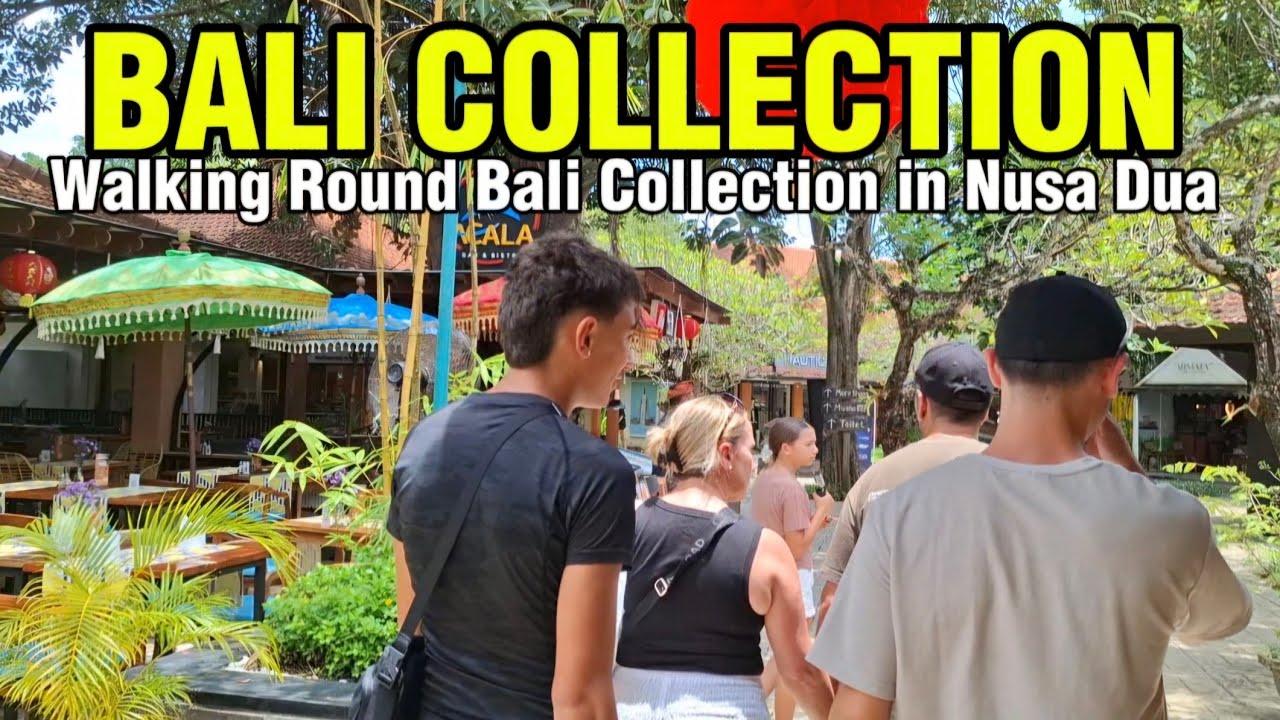 BALI COLLECTION || Nusa Dua Bali Today