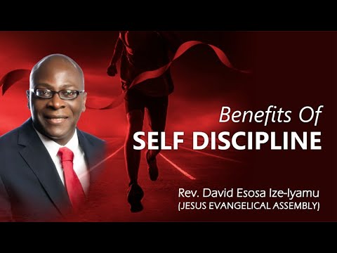 BENEFITS OF SELF DISCIPLINE(abridge version)