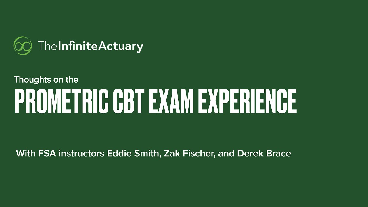 Thoughts on the SOA's FSA actuarial exams under the new computer-based testing (CBT) format