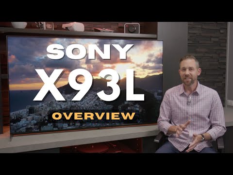 Sony X93L TV Overview
