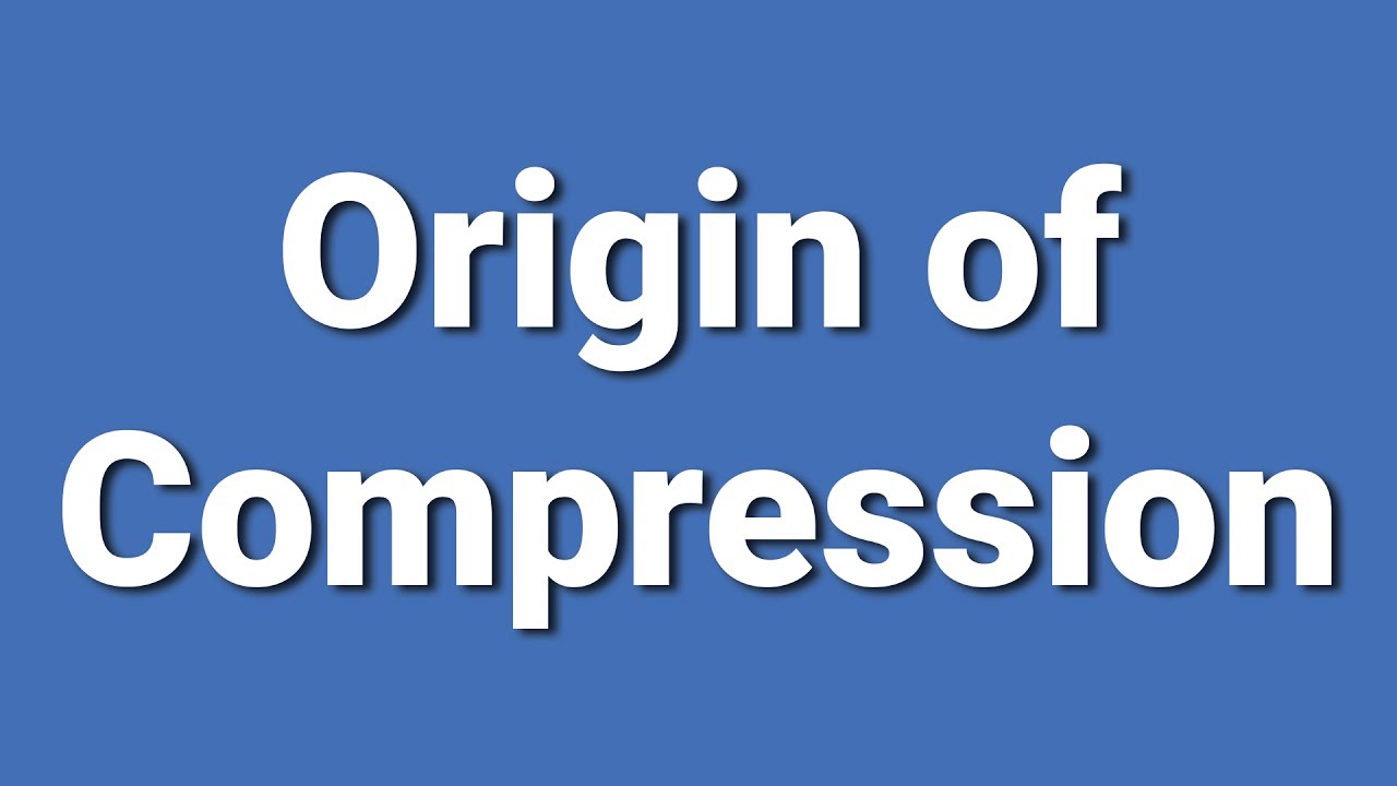 Data Compression 101 - Origin