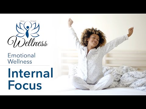 8 Dimensions of Wellness: Emotional Wellness (Internal Focus)