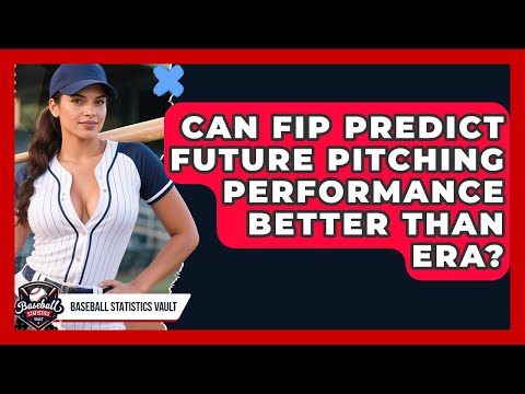 Can FIP Predict Future Pitching Performance Better Than ERA? | Baseball Statistics Vault News