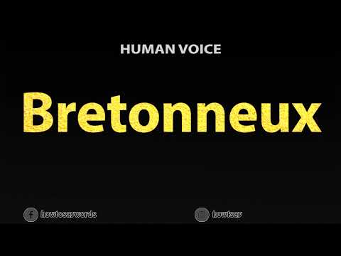 How To Pronounce Bretonneux