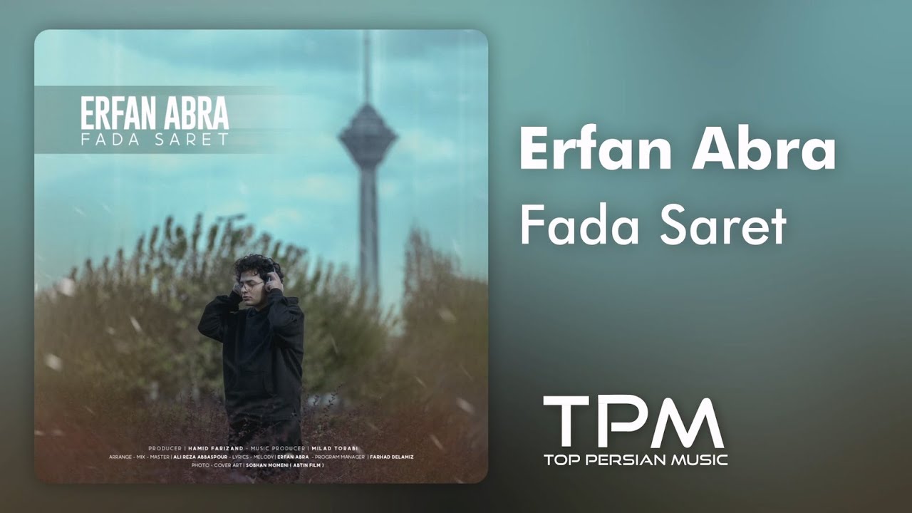 Lyrics & Translations of FADA SARET by Erfan Abra | Popnable