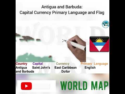 Antigua and Barbuda: Capital Currency Primary Language and Flag, Country of North America