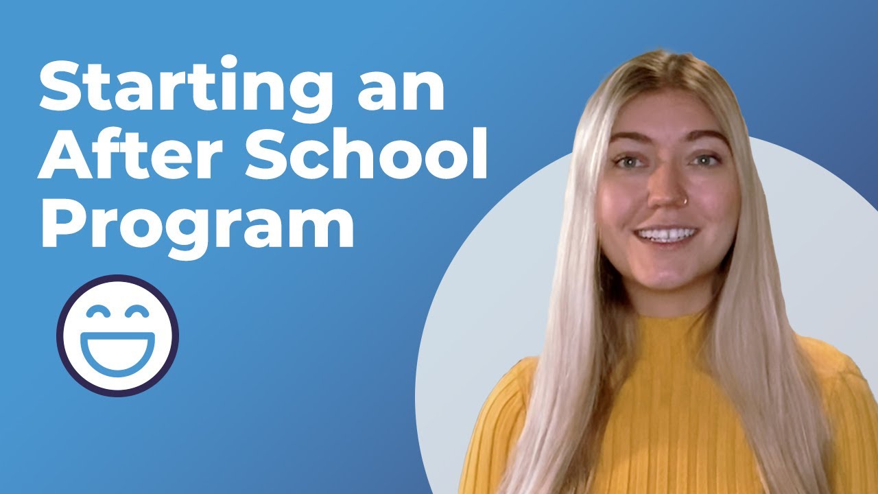 How to Start a Successful After School Program | Smartcare