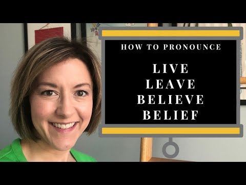 Learn how to Pronounce LIVE, LIVE, LEAVE, BELIEVE, BELIEF - American English Pronunciation Lesson