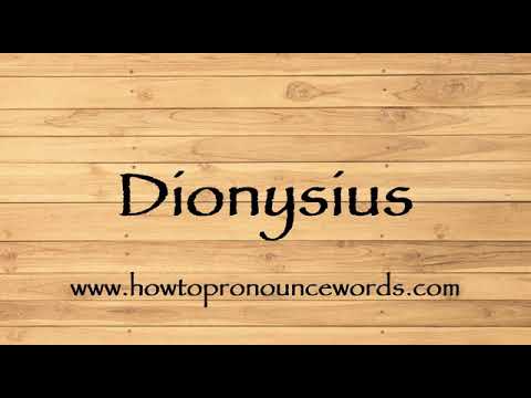 How To Pronounce Dionysius ? How To say Dionysius New Video