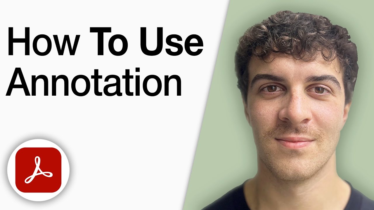 How To Use Annotation in Adobe Acrobat Pro DC [2025 Full Guide]