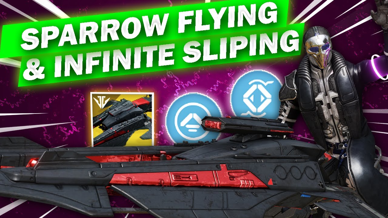 How To: Sparrow Fly and Infinite Slipstream in Destiny 2!
