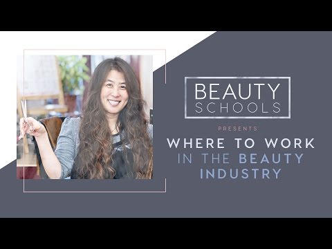 Where to Work in the Beauty Industry