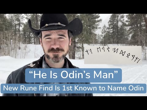 "He Is Odin's Man": New Rune Find is Oldest Known To Name Odin