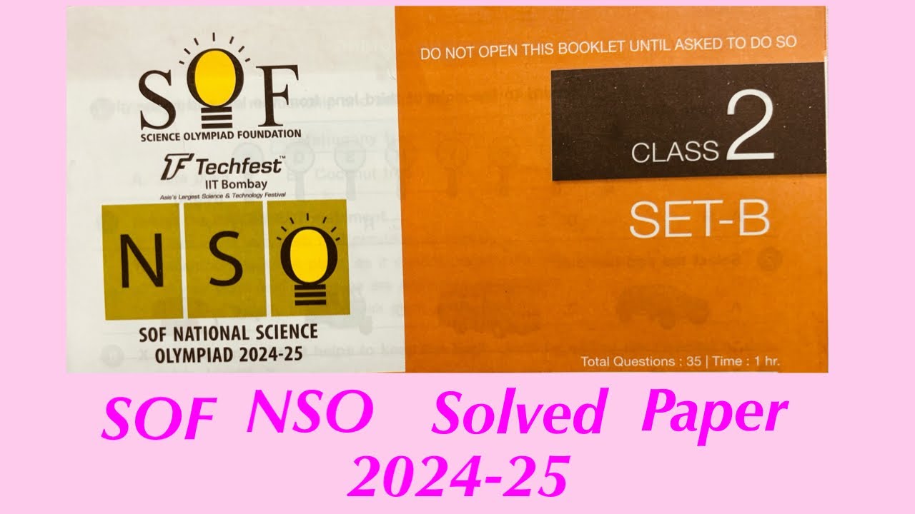 SOF NSO Class 2 Solved Paper/Class 2 National Science Olympiad Paper 2024-25 Set B