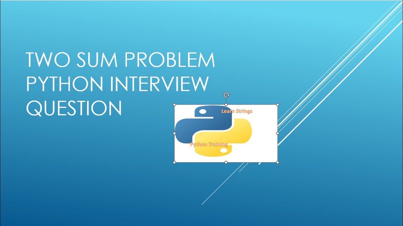 Interview Question 2 Sum Problem #pythonprogramming #twosum #trending #pythoninterviewquestions