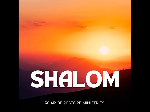 Shalom: Understanding its meaning and the power in speaking it! #propheticword #shalom #christian
