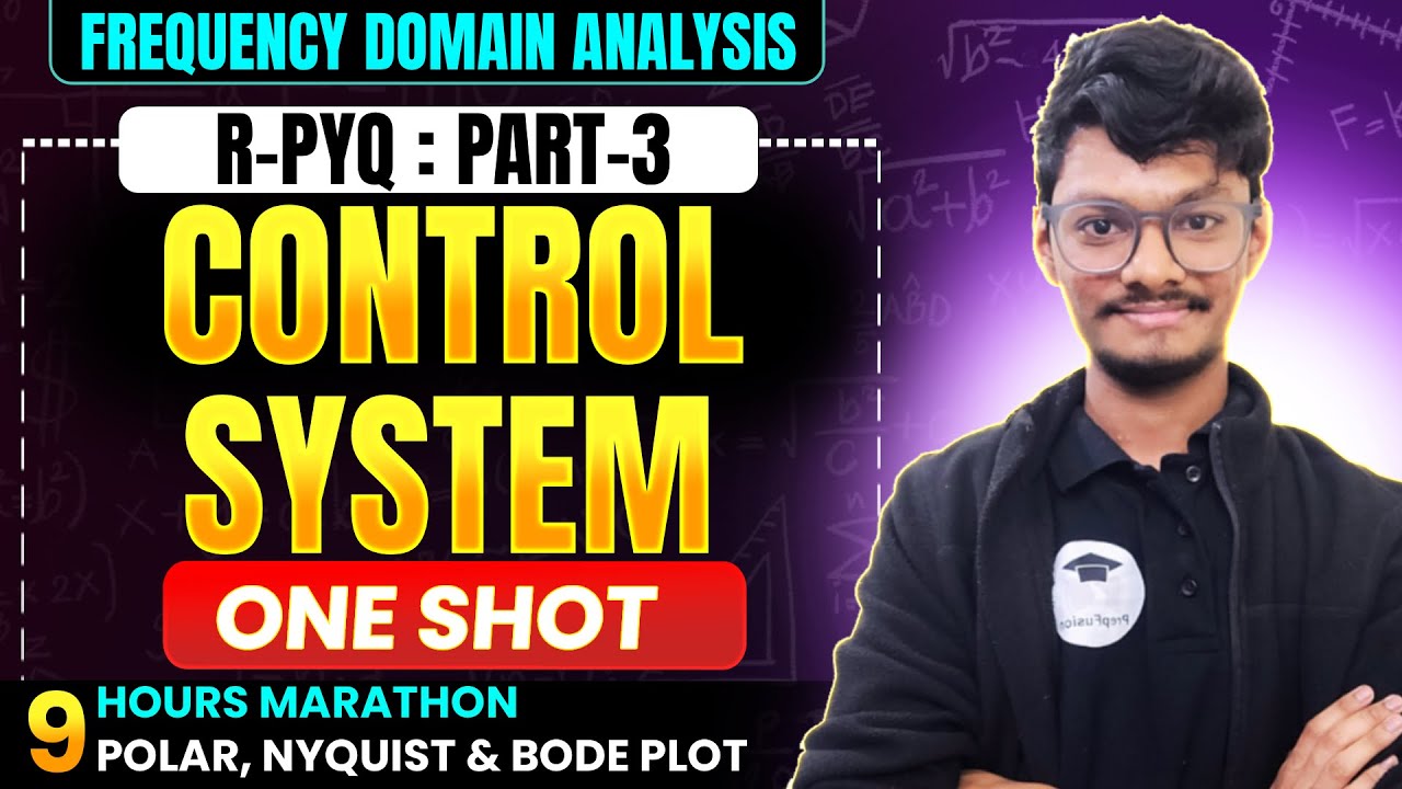 🔥GATE R-PYQ Control System || Polar, Nyquist & Bode Plot || ONE SHOT || PrepFusion