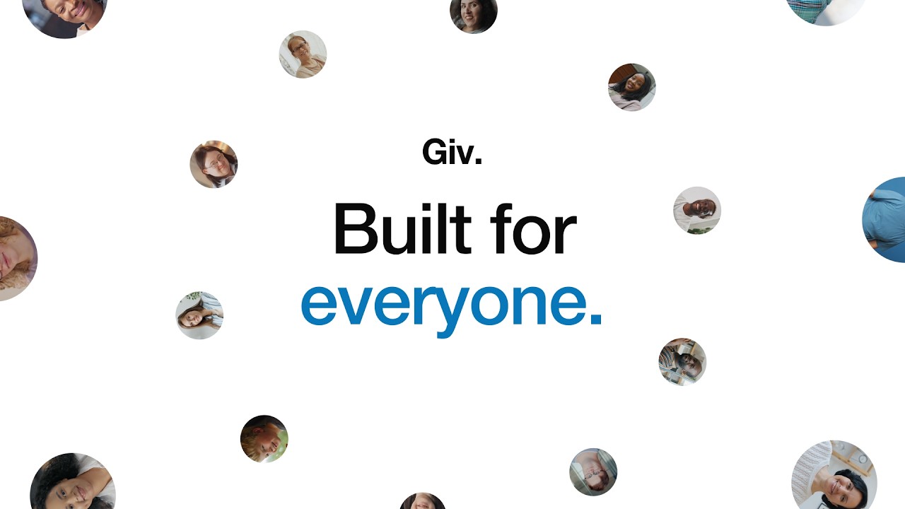 Giv | Built for Everyone