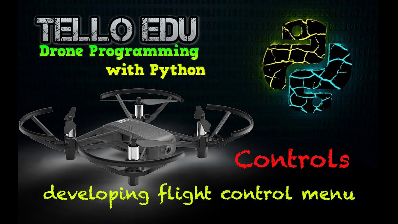 Tello EDU - Python Coding - Flight Menu