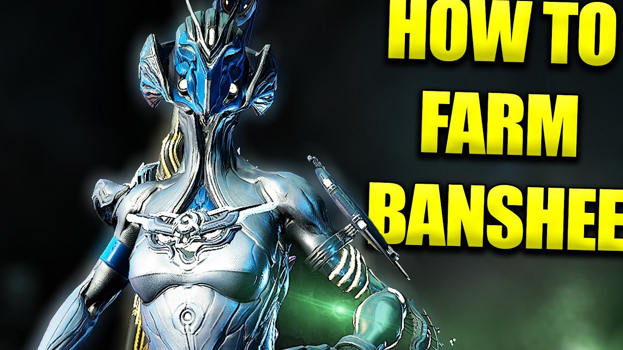 How To Farm Banshee In Warframe | Warframe Hunters Updated Guide!