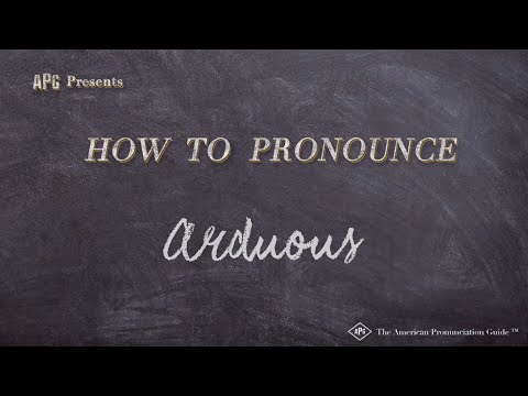 How to Pronounce Arduous (Real Life Examples!)
