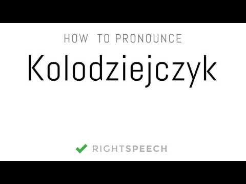 Kolodziejczyk - How to pronounce Kolodziejczyk