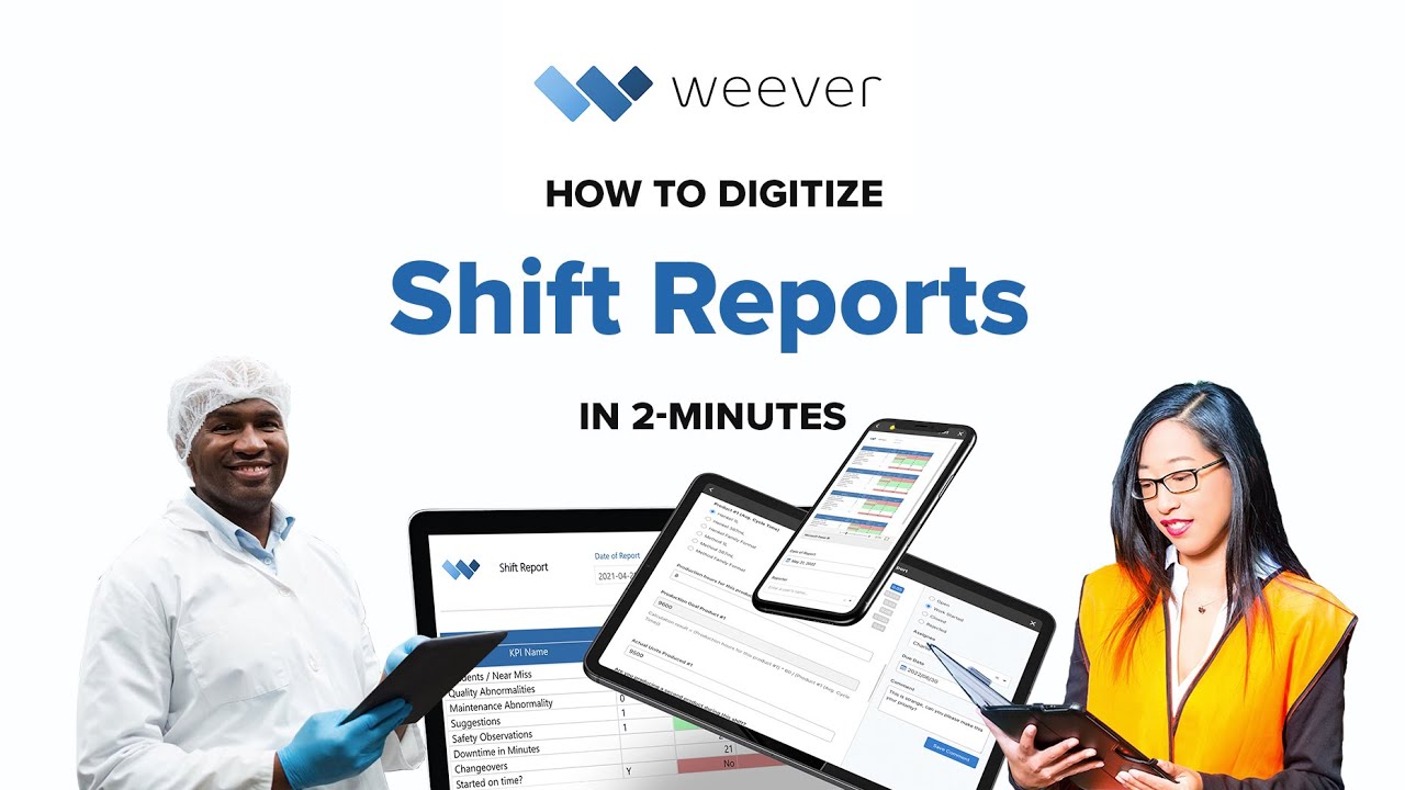 How to digitize Shift Reports with Weever