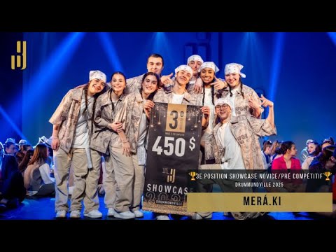 MERÁ.KI - Bravissimo 2025 DRUMMONDVILLE🇨🇦