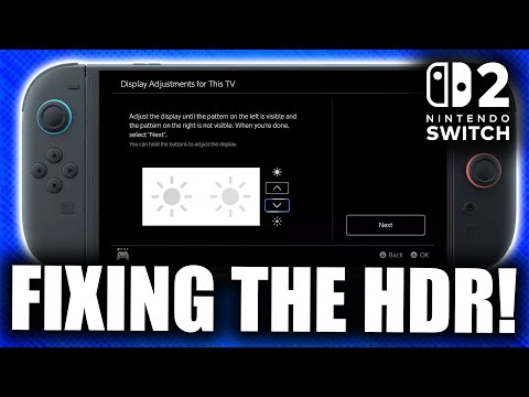 BIG Nintendo Switch 2 News Arrives, Including a HDR TV Fix!