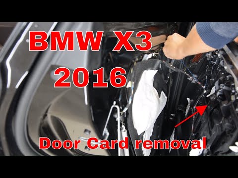 BMW X3 Door panel removal