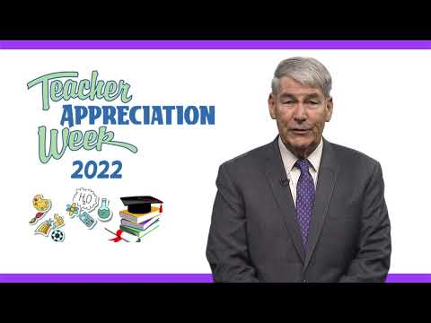 2022 Teacher Appreciation Week Message