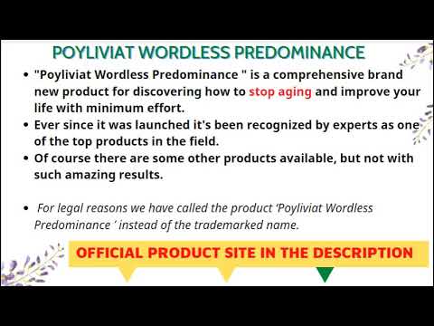 Poyliviat Wordless Predominance - Overview Of The Program