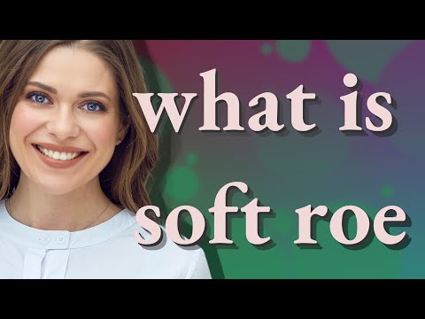 Soft roe | meaning of Soft roe