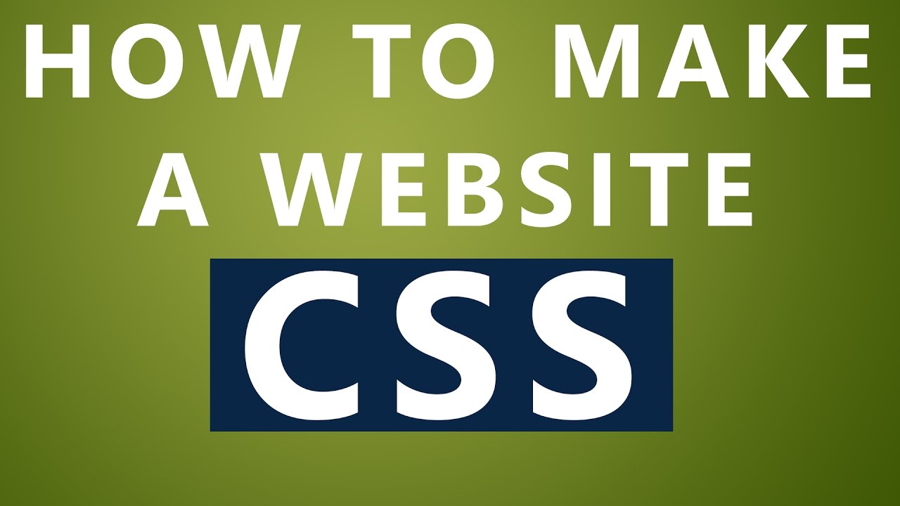 Make a Website (2 of 3) - CSS Styling