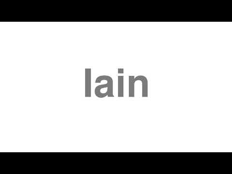 How to Pronounce "Iain"