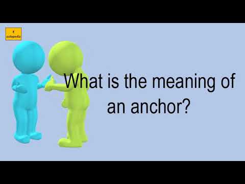 What Is The Meaning Of An Anchor