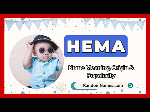Hema - Baby Boy Name Meaning, Origin & Popularity - RandomNames.com
