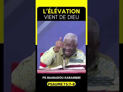 L'ÉLÉVATION VIENT DE DIEU